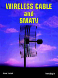 WIRELESS CABLE and SMATV